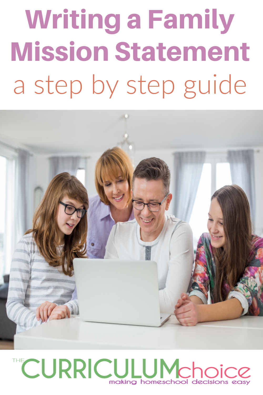 Writing a Family Mission Statement for Your Homeschool - The Curriculum ...