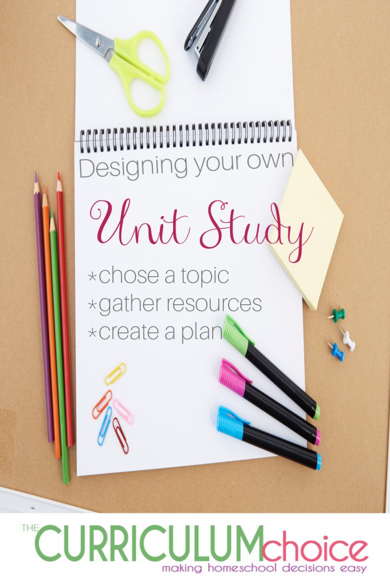 Designing Your Own Unit Study - The Curriculum Choice