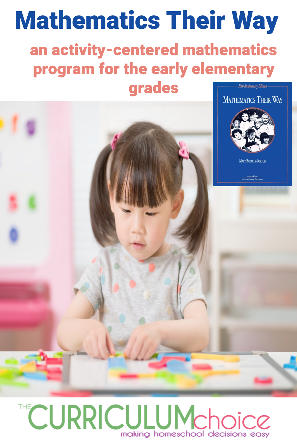 Mathematics Their Way: An Activity-Centered Mathematics Program - The ...