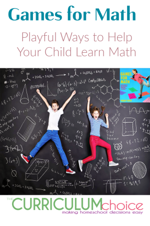 Games for Math: Playful Ways to Help Your Child Learn Math - The ...