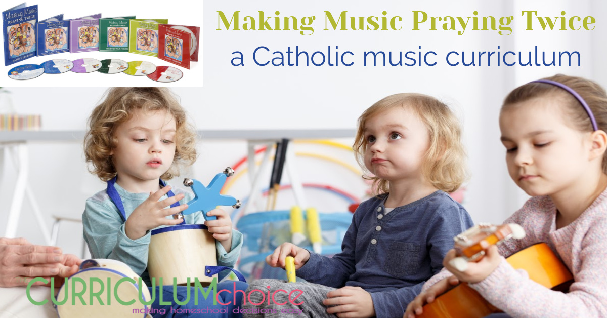 Making Music Praying Twice: A Catholic Music Curriculum - The ...