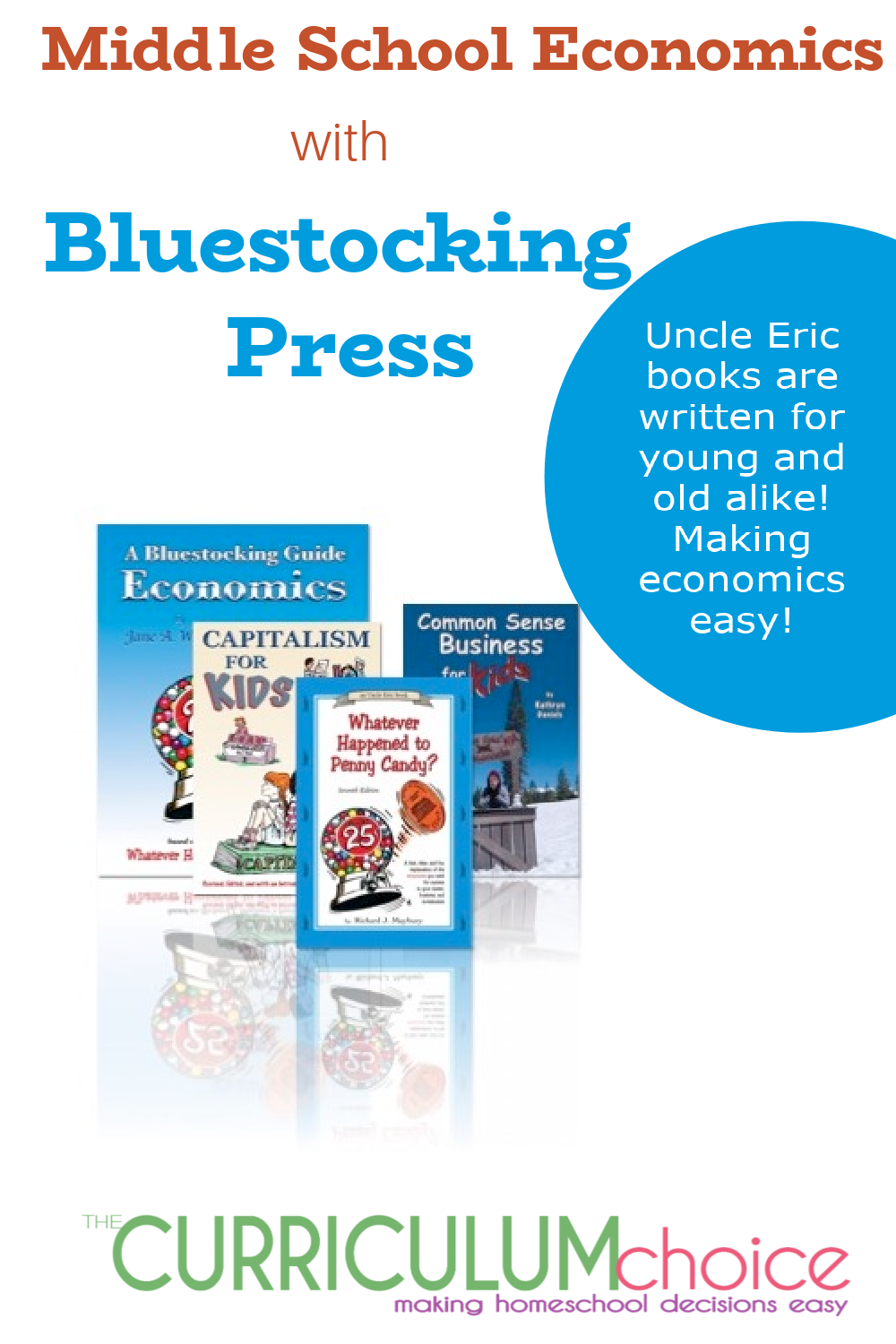 Middle School Economics with Bluestocking Press - The Curriculum Choice