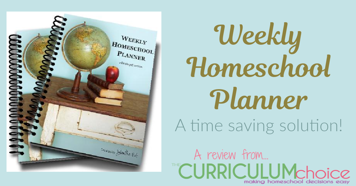 Weekly Homeschool Planner - A Time-Saving Solution! - The Curriculum Choice