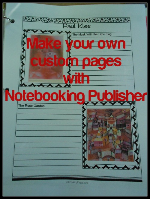 How To Use The Notebooking Publisher In Your Homeschool - The ...