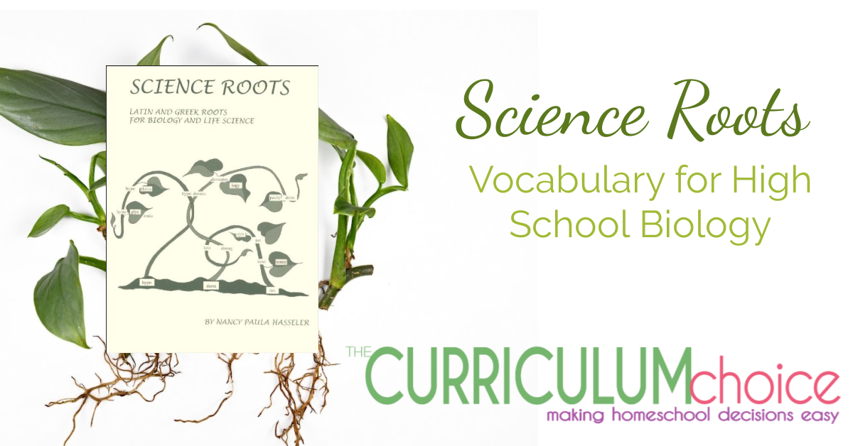 Science Roots : Vocabulary for High School Biology - The Curriculum Choice