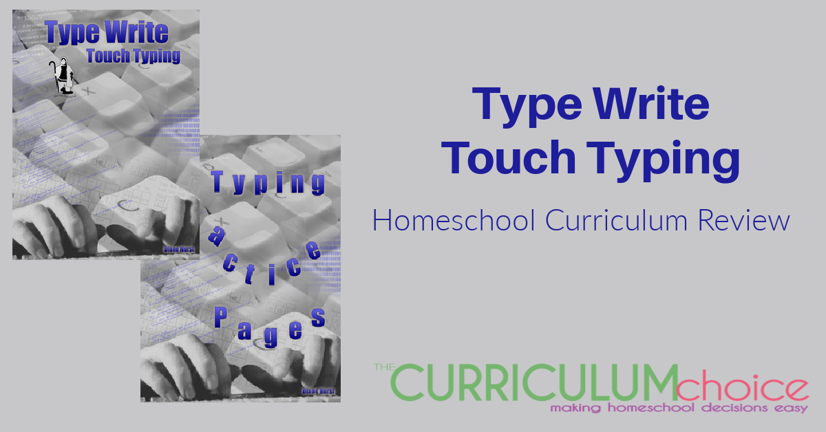 Type Write Touch Typing Homeschool Curriculum Review - The Curriculum ...