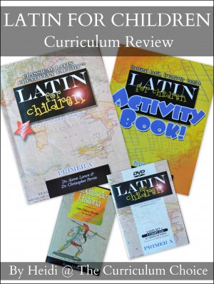A Review of Latin For Children - The Curriculum Choice