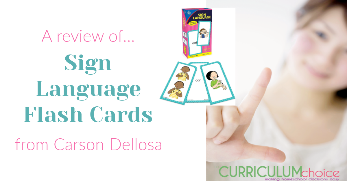 Sign Language Flash Cards For Your Homeschool - The Curriculum Choice