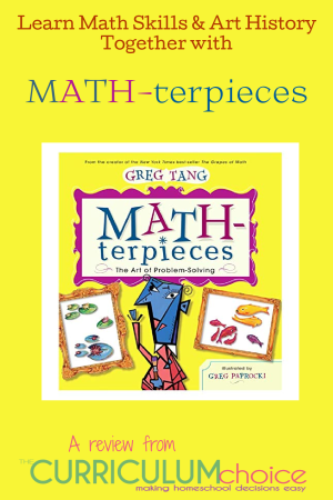 Math-terpieces - Learn Math Skills and Art History Together - The ...