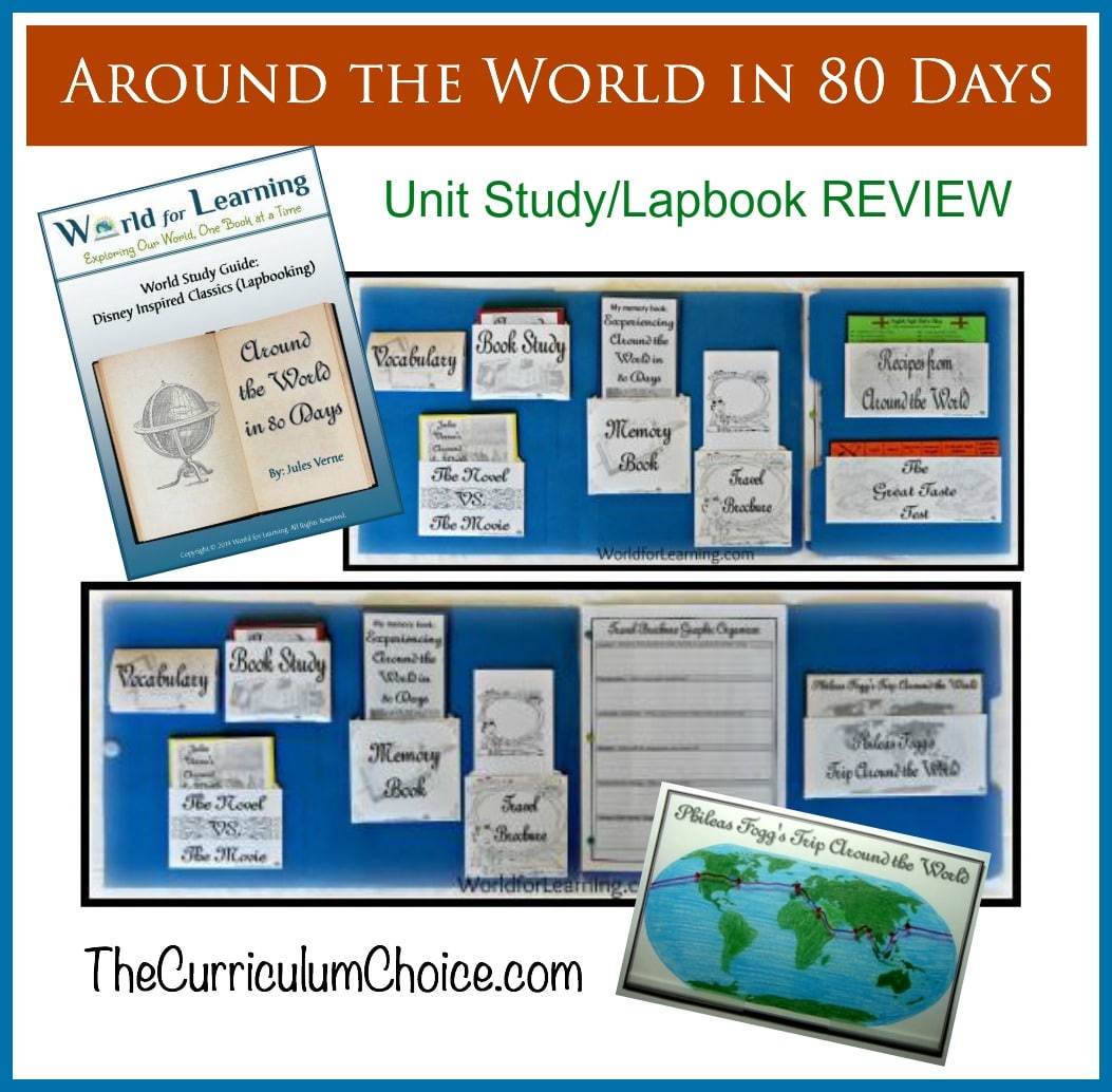 Around the World in 80 Days - Unit Study/Lapbook REVIEW - The ...