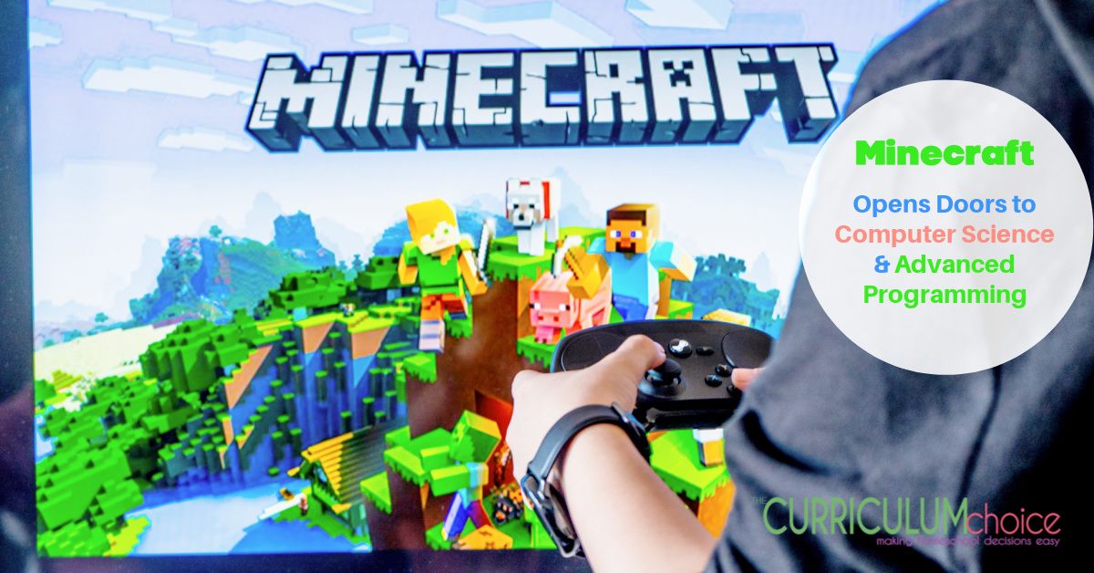 Minecraft Opens Doors to Computer Science & Advanced Programming - The Curriculum Choice