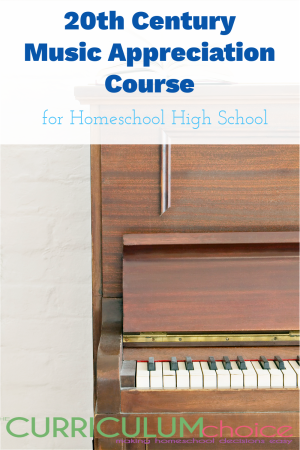 20th Century Music Appreciation Course for Homeschool High School - The ...