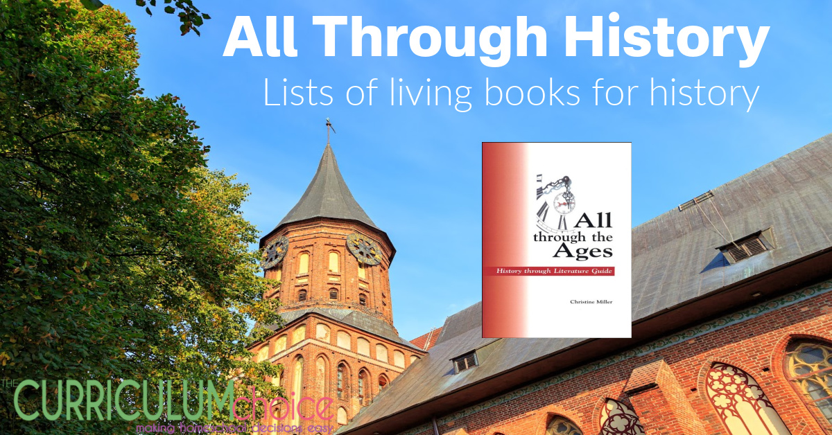 All Through the Ages: Finding the Best Books for History - The ...