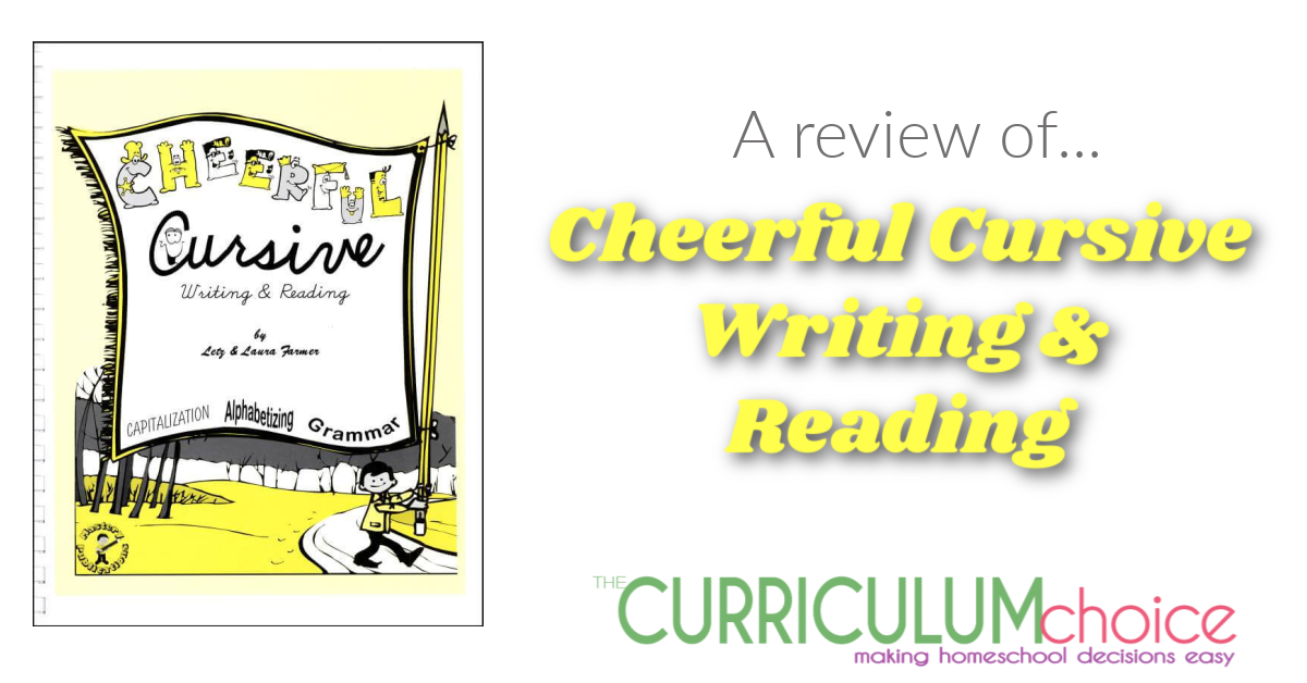 Cheerful Cursive Writing & Reading Homeschool Review - The Curriculum ...