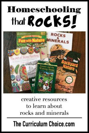 Have a Homeschool That Rocks with These Fun Rocks & Minerals Resources