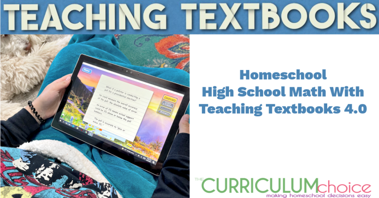 The Complete Guide to Using Teaching Textbooks in Your Homeschool - The ... The Complete Guide to Using Teaching Textbooks in Your Homeschool - The ...