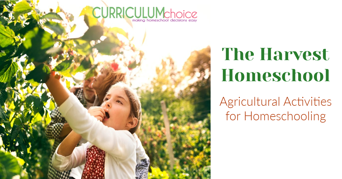 The Harvest Homeschool: Agricultural Activities for the Classroom