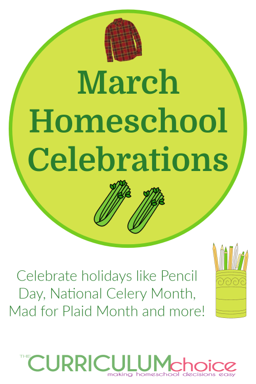 March Homeschool Celebrations - The Curriculum Choice