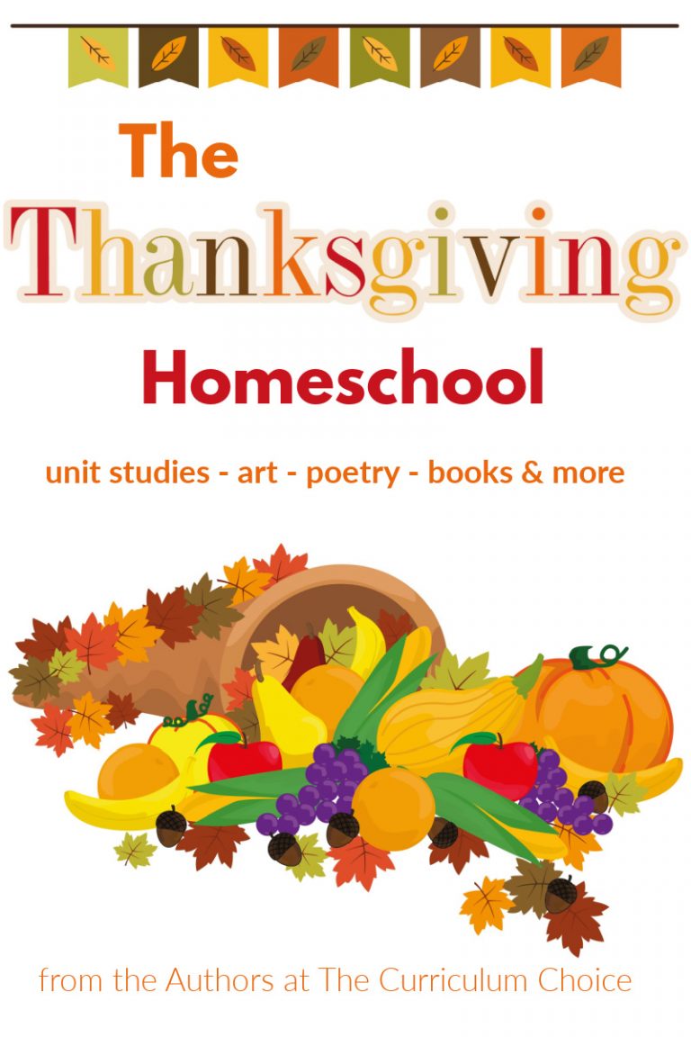 The Thanksgiving Homeschool - The Curriculum Choice