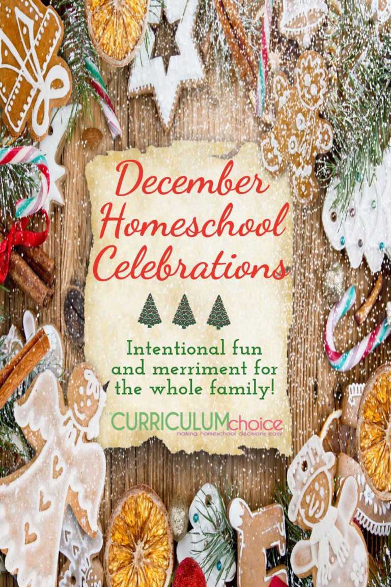December Homeschool Celebrations - The Curriculum Choice
