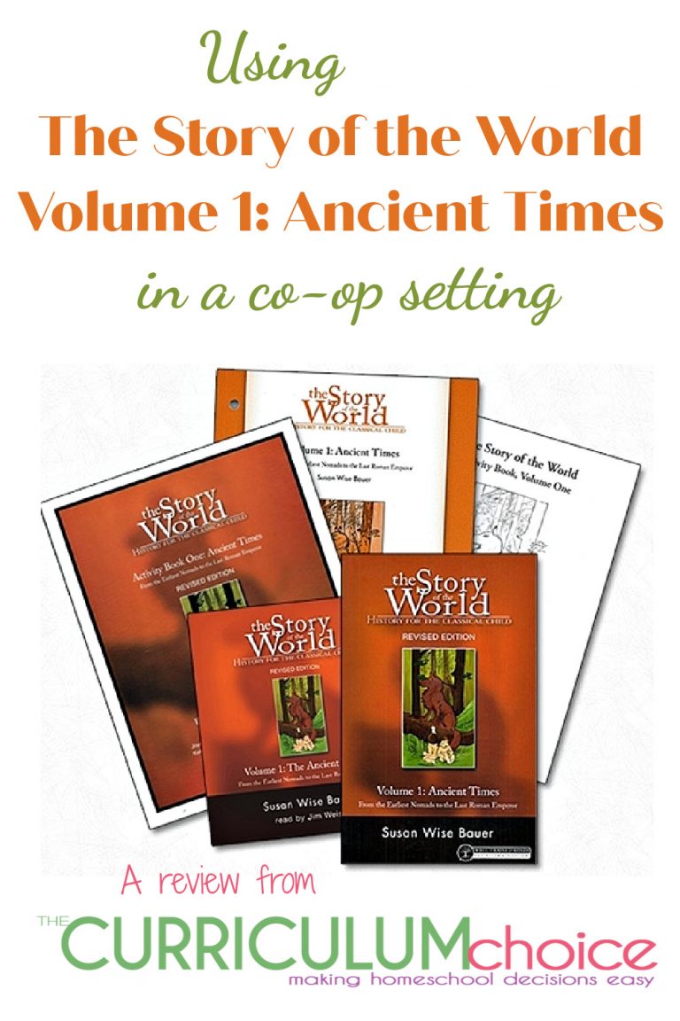 Story of the World History Volume 1: Ancient Times - The Curriculum Choice