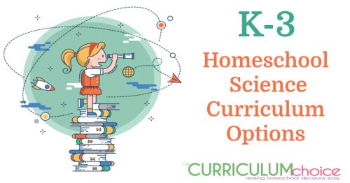 The Ultimate Guide to Homeschool Curriculum Options Grades K-3 - The ...