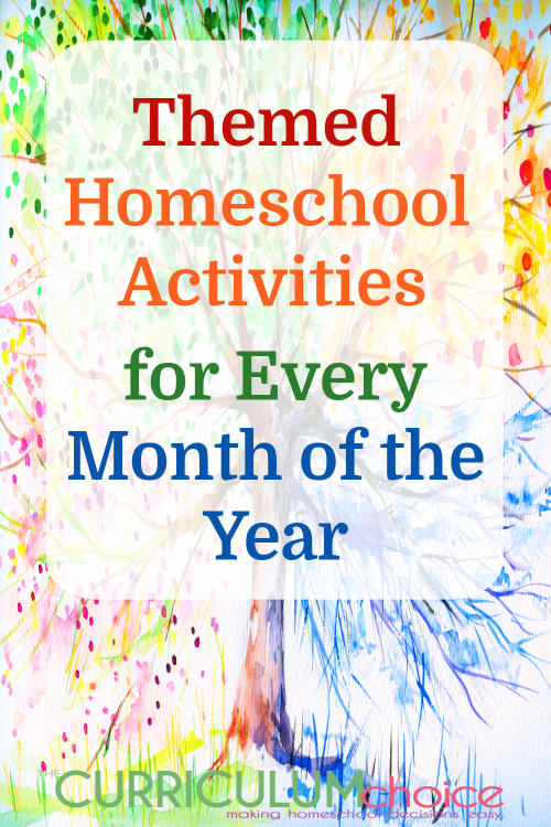 Engaging Themed Homeschool Activities for Every Month of the Year - The ...