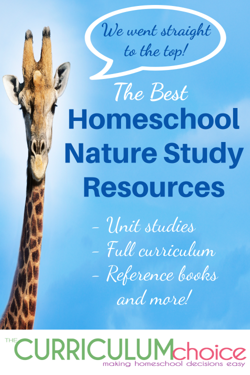 The Best Homeschool Nature Study Resources (2022) - The Curriculum Choice