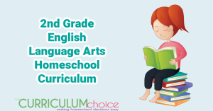 The Ultimate Guide to 2nd Grade Homeschool Curriculum Options - The ...
