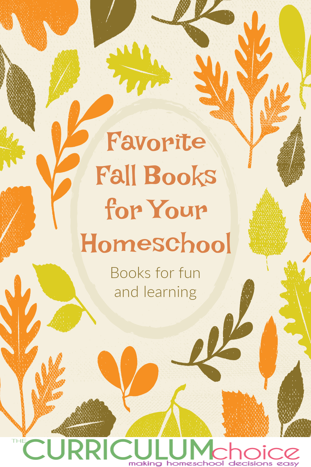 Favorite Fall Books for Your Homeschool - The Curriculum Choice