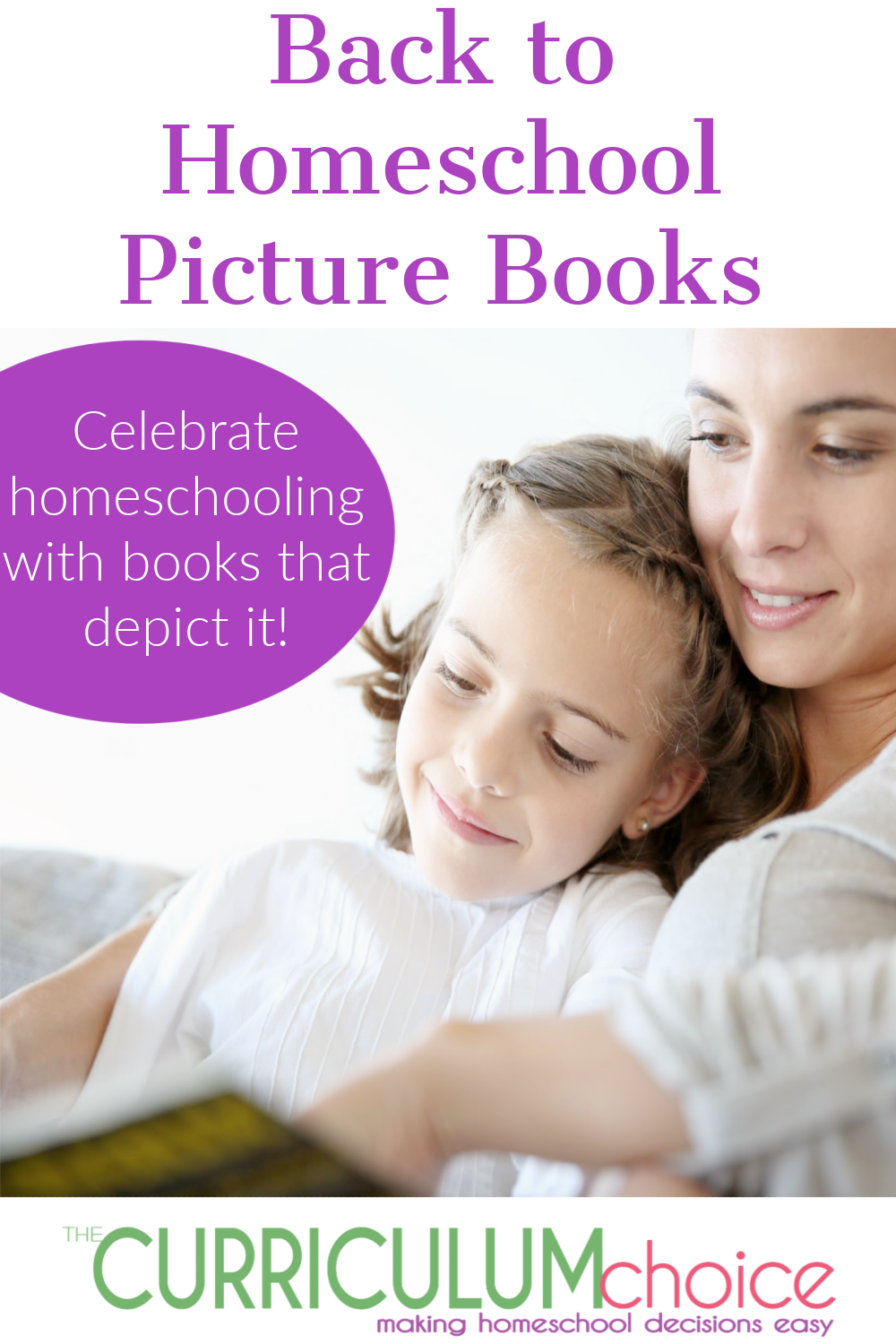 Homeschool Picture Books Just In Time For Back To School - The Curriculum Choice