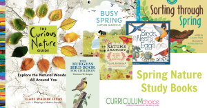 Spring Nature Study: Activities, Books and More For Your Homeschool ...