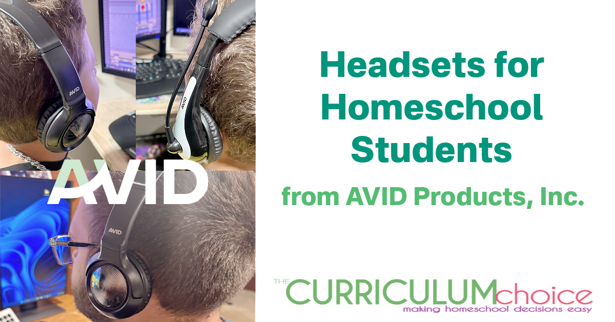 Using Headsets for Homeschool Students - an AVID Products, Inc. Review ...